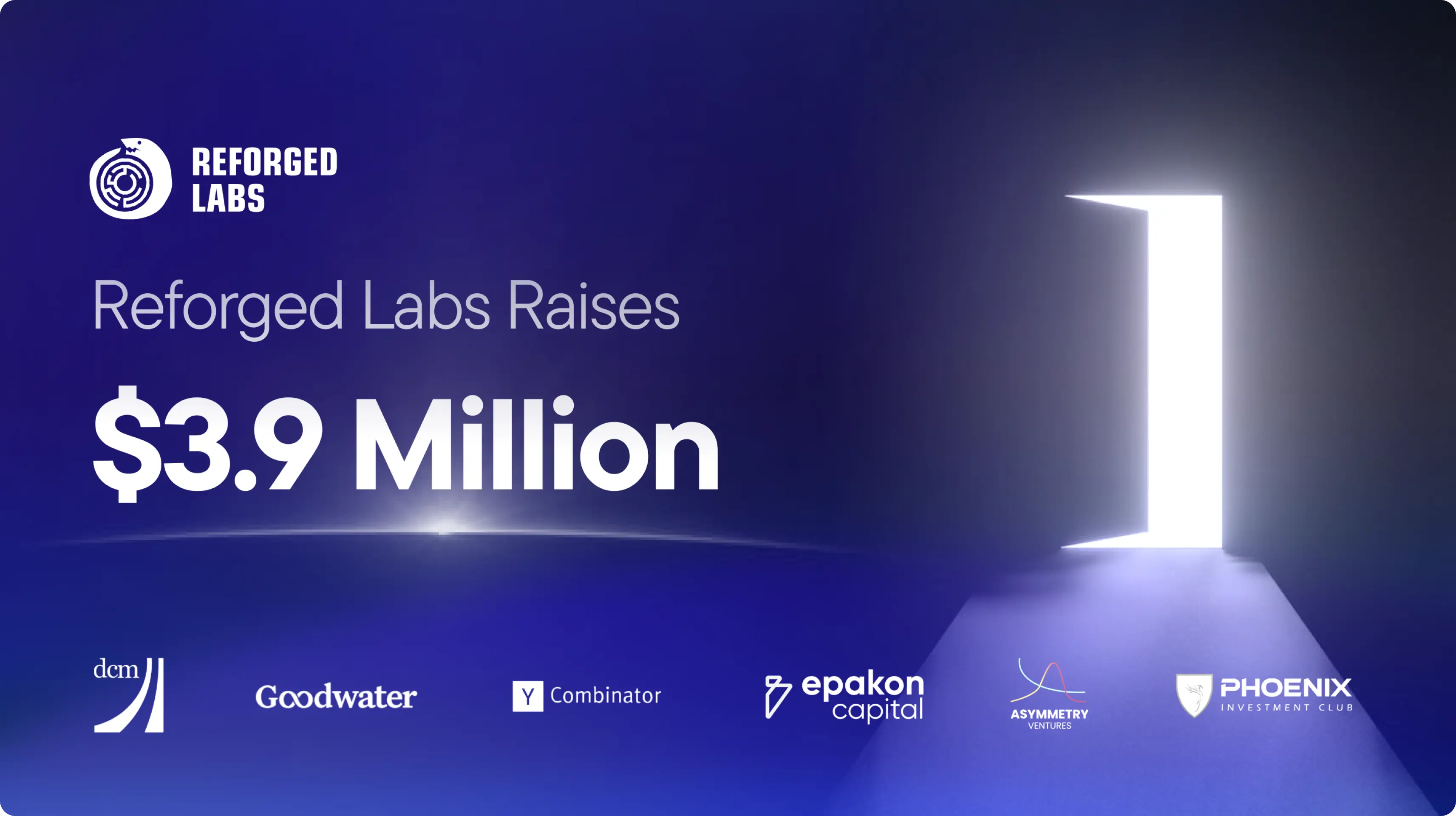 Reforged Labs Raises $3.9 Million